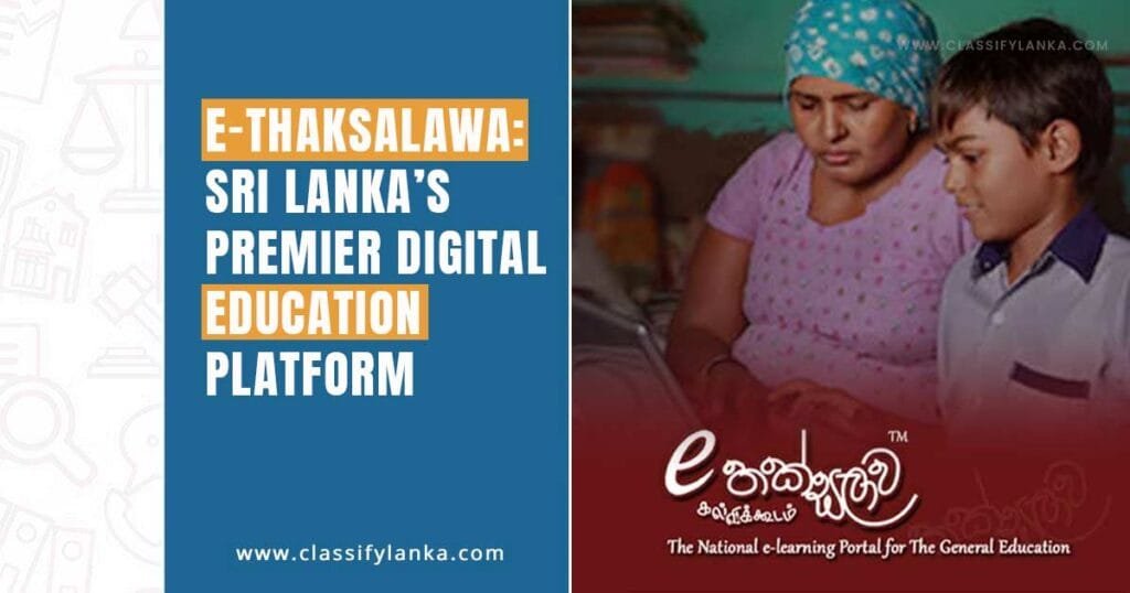 e-Thaksalawa: Sri Lanka’s Premier Digital Education Platform – A ...