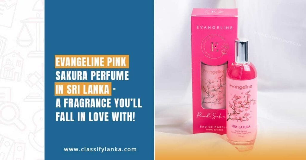 Evangeline Pink Sakura Perfume in Sri Lanka – A Fragrance You’ll Fall ...